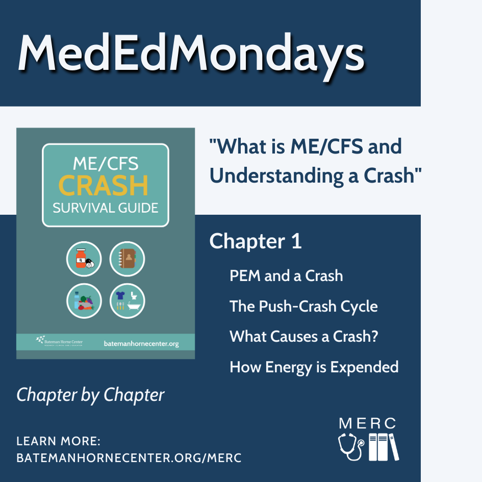 Bateman Horne Center: ME/CFS Crash Survival Guide – Nourish Therapeutic ...